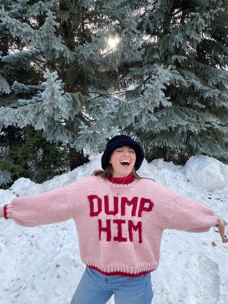DUMP HIM Sweater Pattern - Etsy