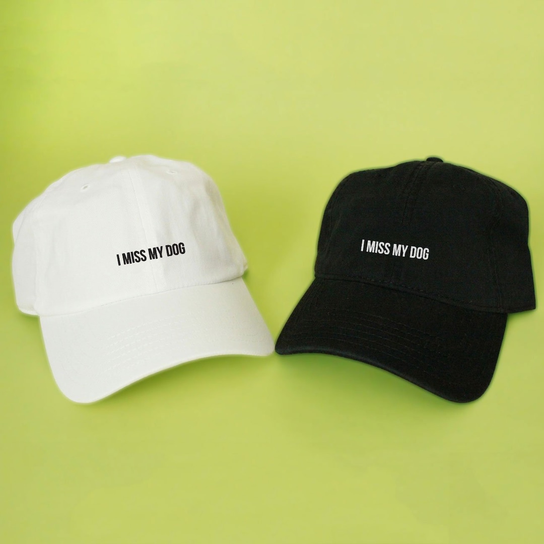 I Miss My Dog (s) Baseball Hat Dad Hat Low Profile White Pink Black ...
