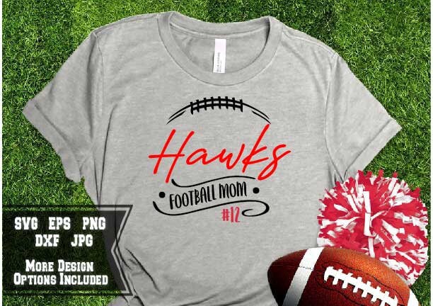 Hawks Football SVG Football Mom Grandma Download Files Svg Eps - Etsy