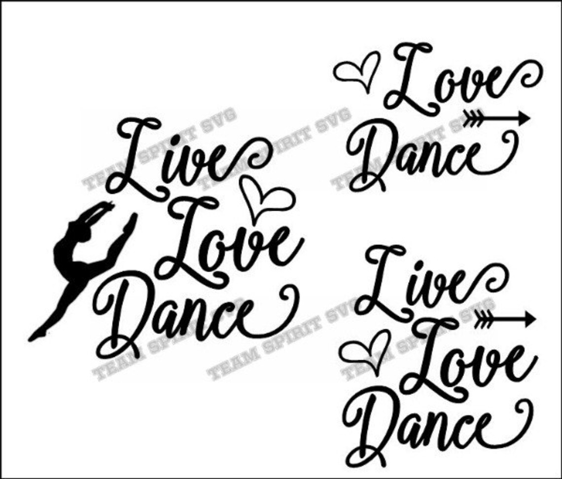 Live Love Dance Script Download Files SVG DXF EPS - Etsy