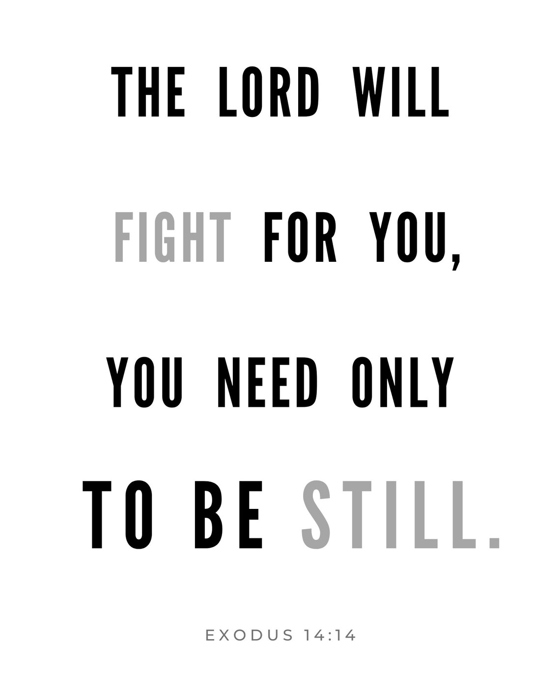 Be Still Wall Art, Exodus 14:14 the Lord Will Fight for You, Bible ...