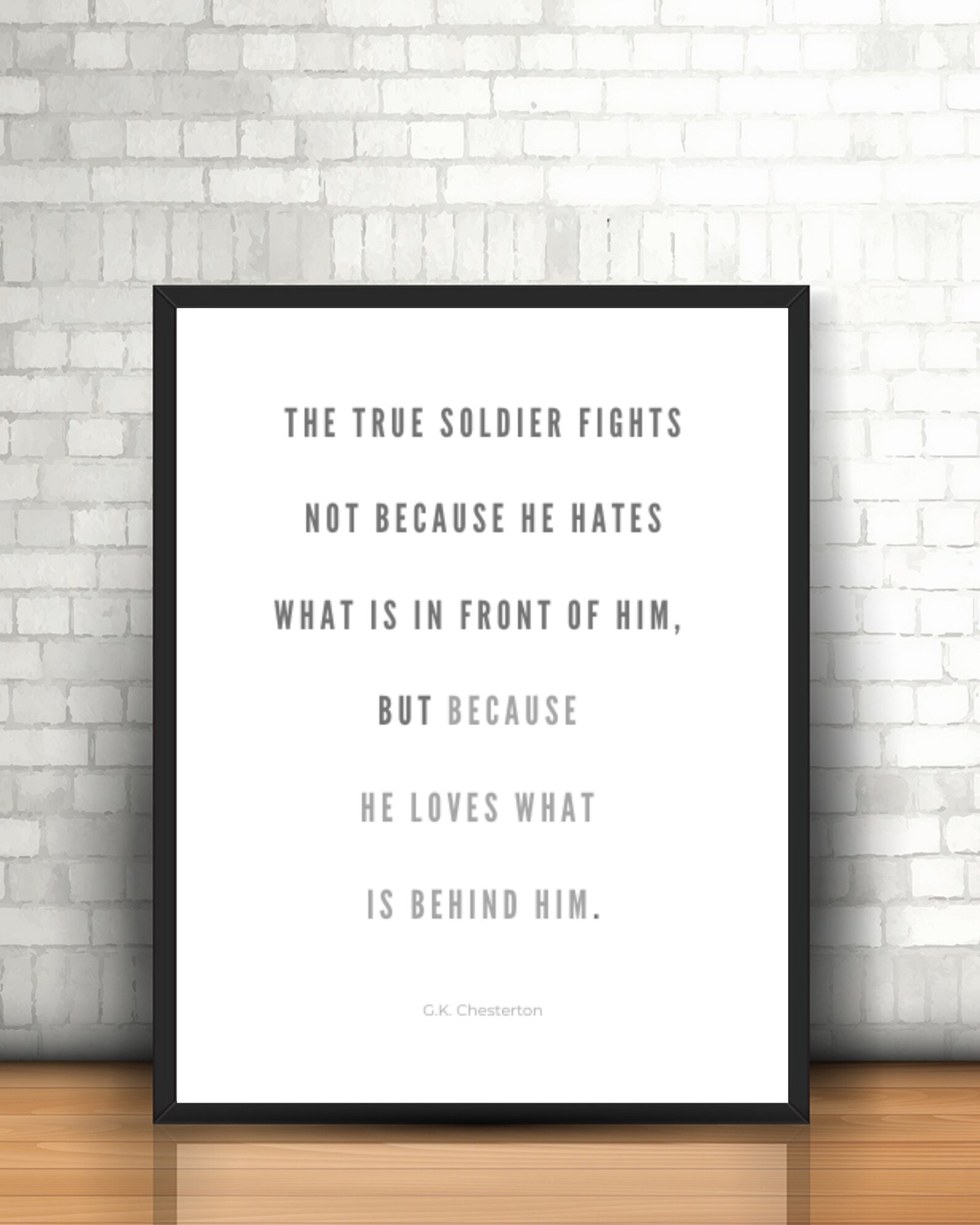 G.K. Chesterton Quote the True Soldier Fights Because He - Etsy