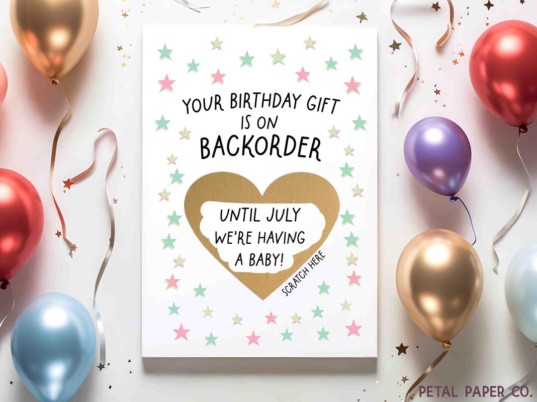 Your Birthday Gift is on Backorder Card - Funny Birthday Pregnancy ...