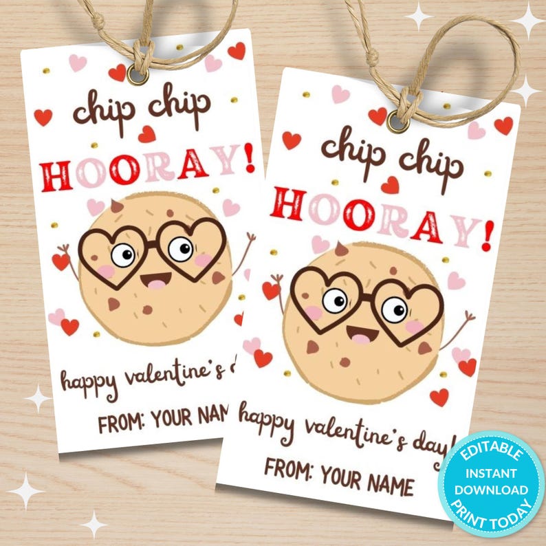 Chip Chip Hooray Valentines Day Gift Tag Editable Valentines Gift Tags ...