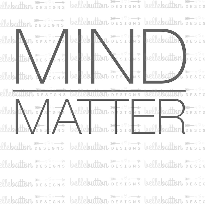 Mind Over Matter SVG PNG Cutting File for Cricut & Cameo Cutting ...