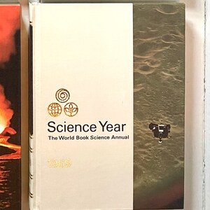 Vintage World Book SCIENCE YEAR Volumes, 1966, 1967, 1968 and 1969 ...