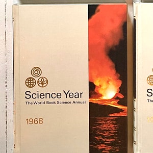Vintage World Book SCIENCE YEAR Volumes, 1966, 1967, 1968 and 1969 ...