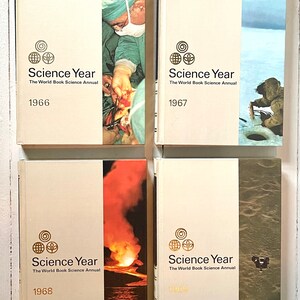 Vintage World Book SCIENCE YEAR Volumes, 1966, 1967, 1968 and 1969 ...