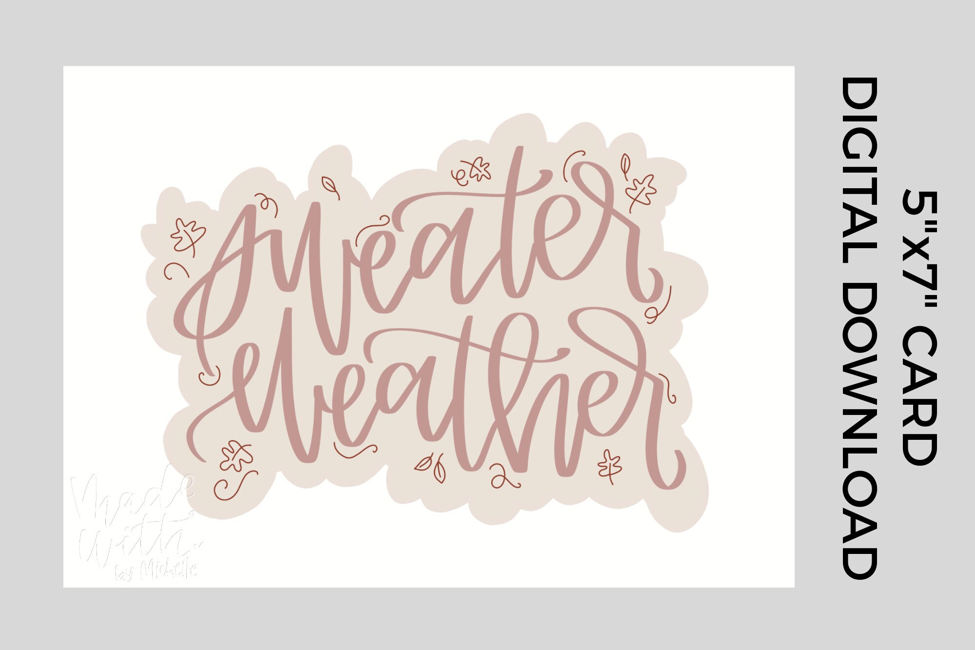 Sweater Weather Printable Card, Hand-lettered Fall Winter Greeting Card ...