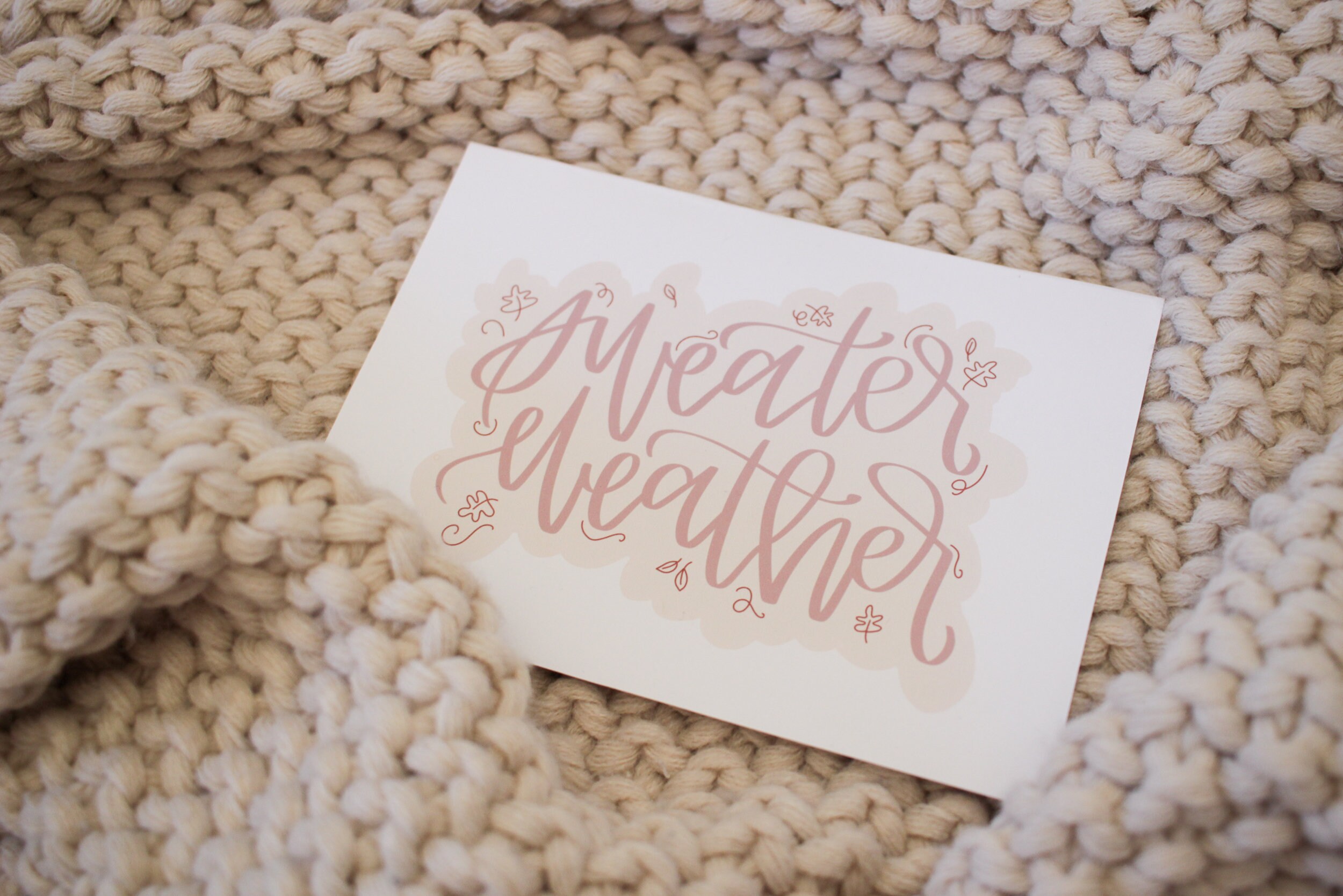 Sweater Weather Printable Card, Hand-lettered Fall Winter Greeting Card ...