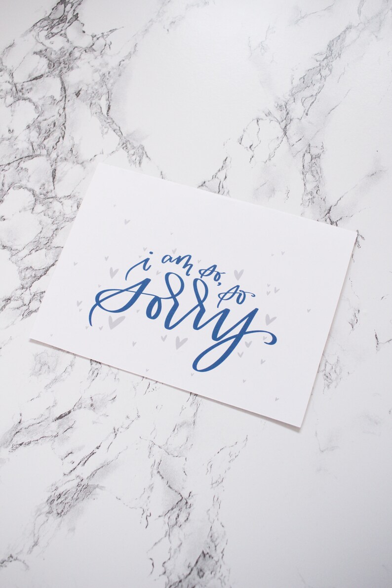 Printable Sympathy Card, Honest Sincere Encouragement Apology Card ...