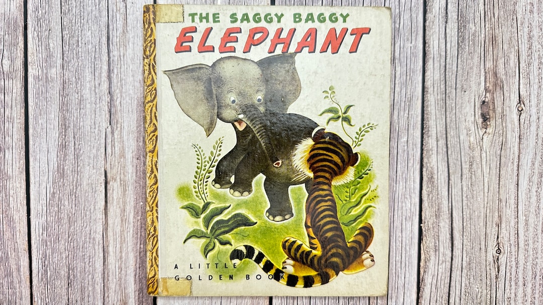 The Saggy Baggy Elephant, A Little Golden Book. Vintage Children’s Book ...