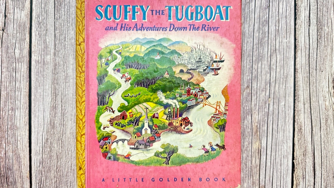 Scuffy the Tugboat and His Adventure Down the River, A Little Golden ...