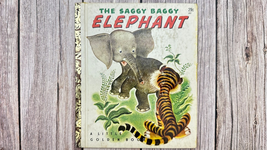 The Saggy Baggy Elephant, A Little Golden Book. Vintage Children’s Book ...