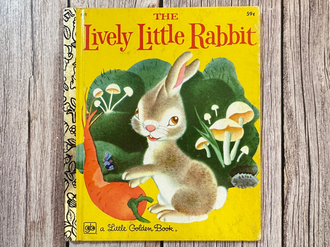 The Lively Little Rabbit, A Little Golden Book. Vintage Children's Book ...