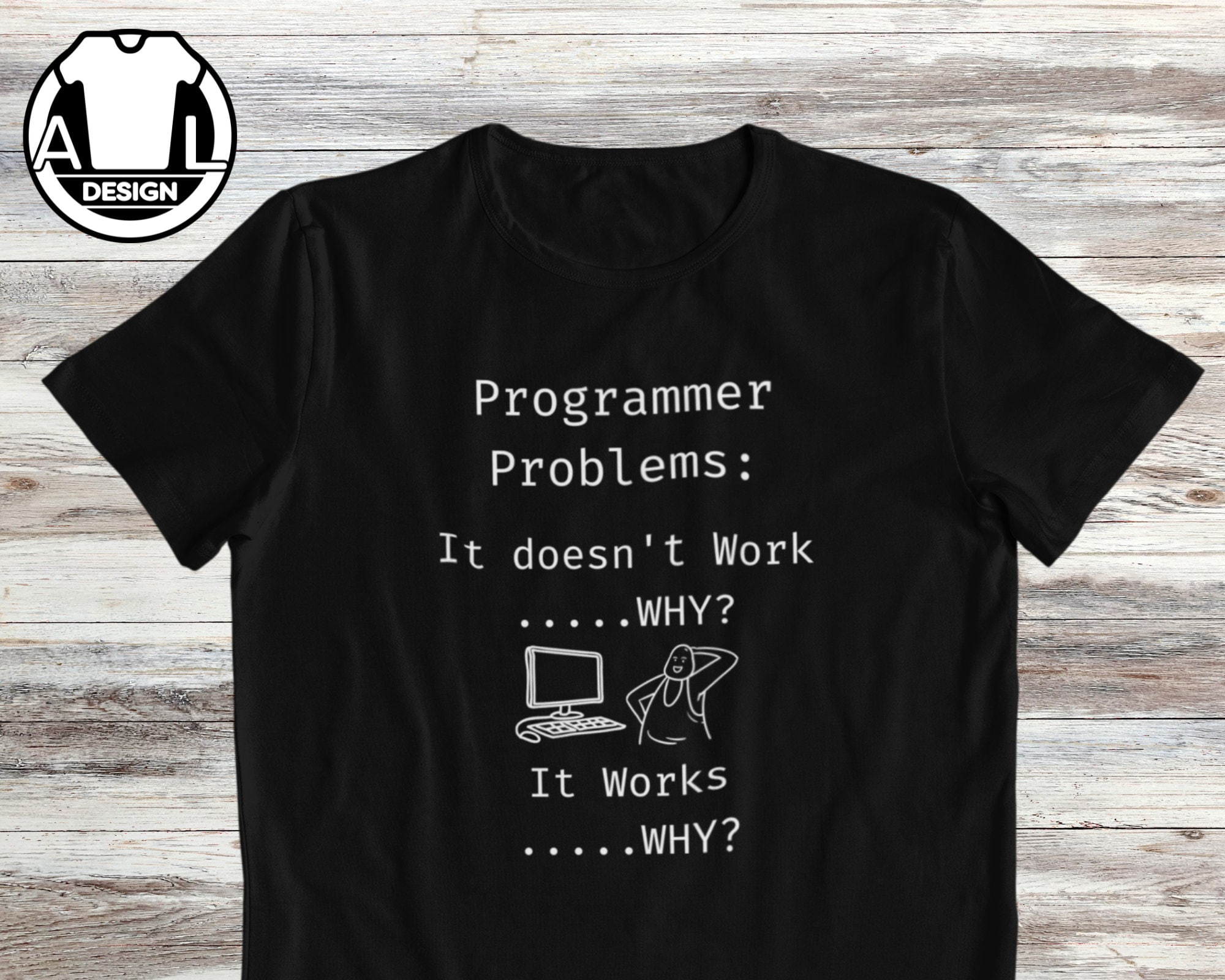 Programmer Problems Meme Shirt, Programmer T-shirt, Coder Shirt, Tech ...