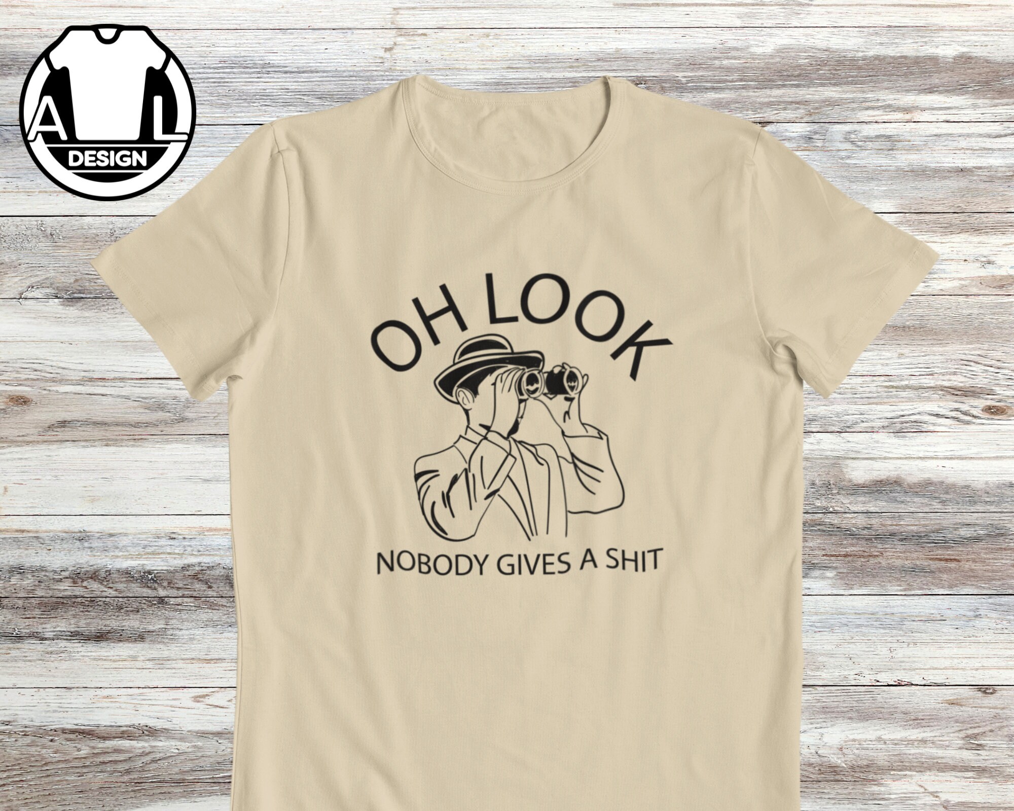 Oh Look Nobody Gives a Shit, Sarcasm Shirt, Funny Tshirt, Funny Shirts ...