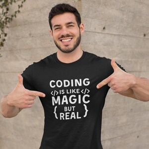 Coding is Like Magic, Funny Computer Shirt, Programmer Shirt, Coder Shirt, Tech Shirt, Computer ...
