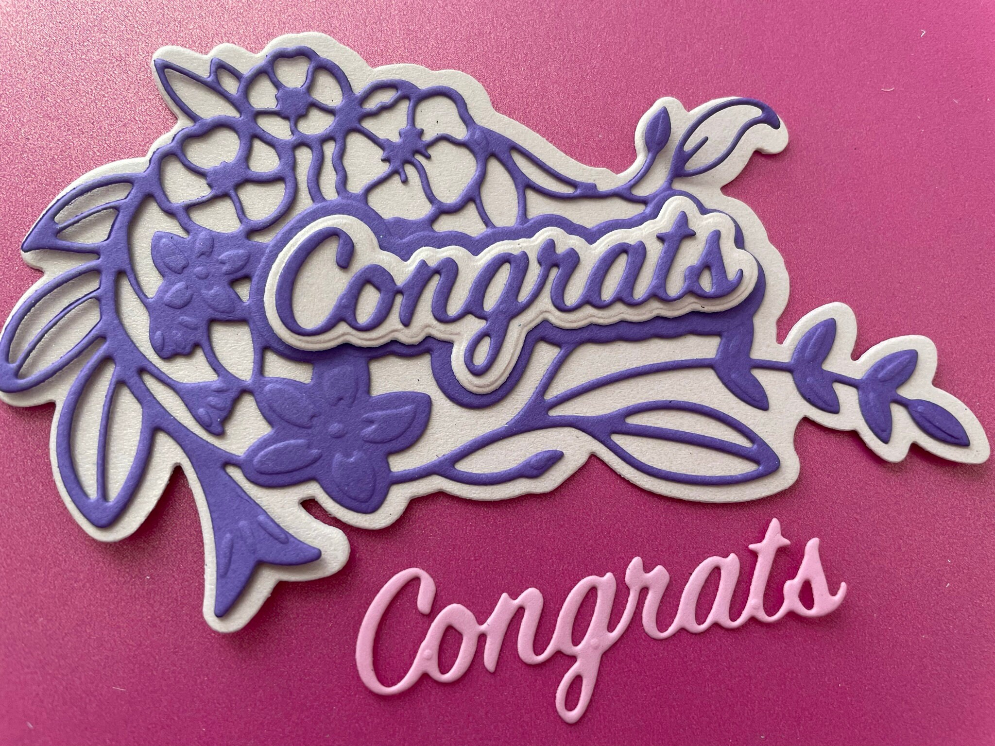 CONGRATS, Die Cut and Embossed Large Congrats FLORAL Sentiment Topper ...