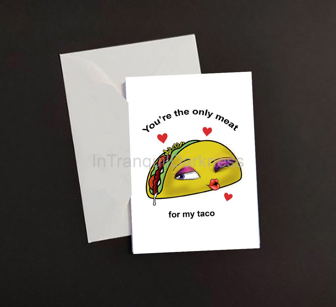 Taco Card Anniversary Card Printable Card Romantic Card Funny Blank ...
