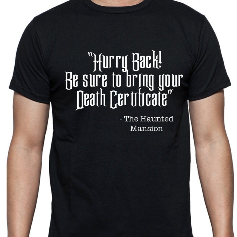 Disney Shirts Haunted Mansion Shirt Hurry Back Be Sure to - Etsy