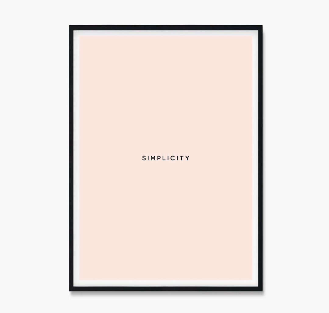Simplicity Art Print Poster, Simplicity Poster, Simplicity Print ...