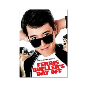 Ferris Buellers Day off Movie Poster, Ferris Buellers Day off Movie ...