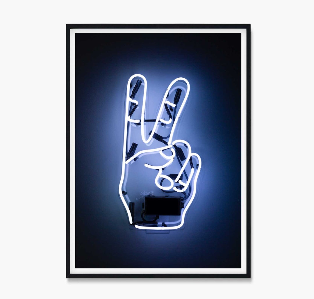 Peace Sign Hand Print, Peace Sign Neon Print, Peace Sign Poster, Man ...