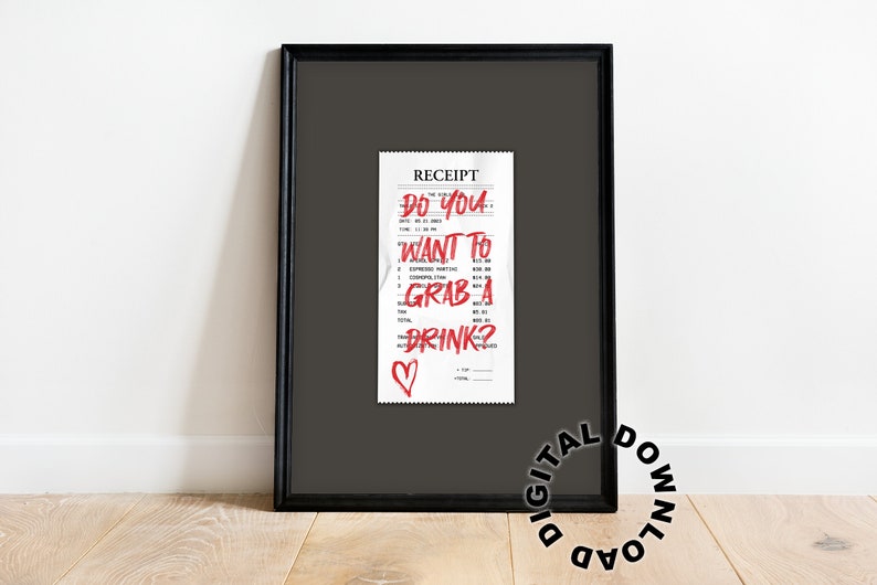 Do You Want to Grab a Drink Receipt Print, Digital Download, Trending ...