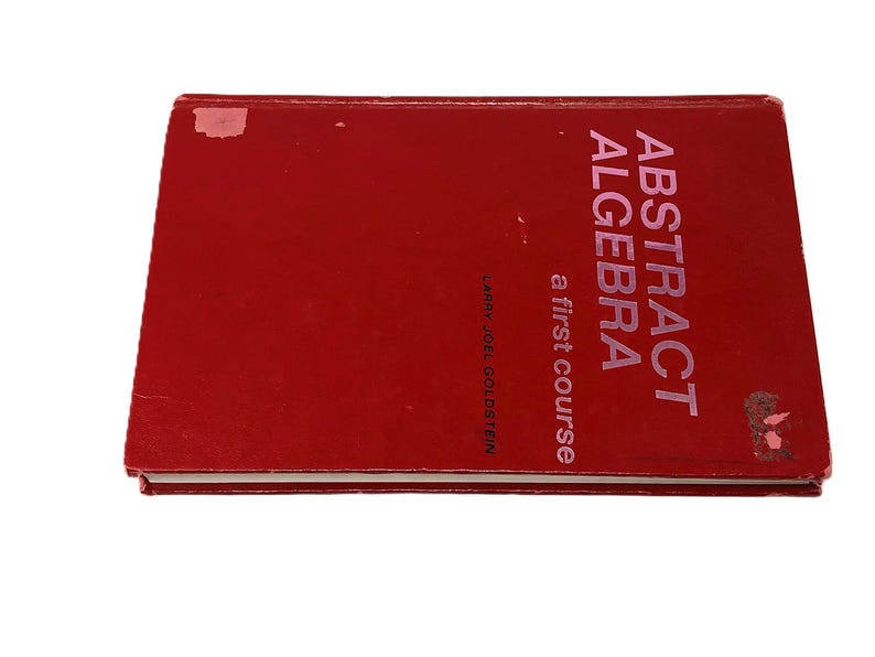 Vintage 1973 Hardcover Book Algebra First Course by Larry Joel ...
