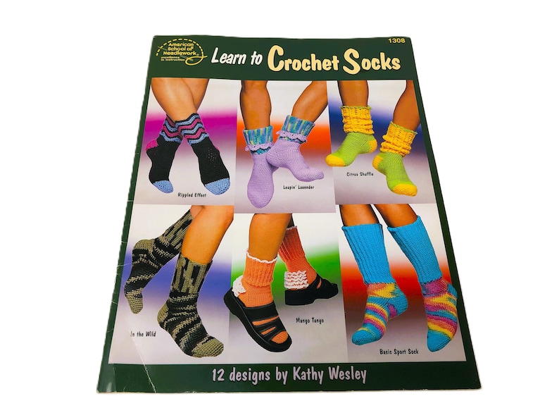 Learn to Crochet Socks: 12 Design Pattern Booklet for Handmade Footwear ...