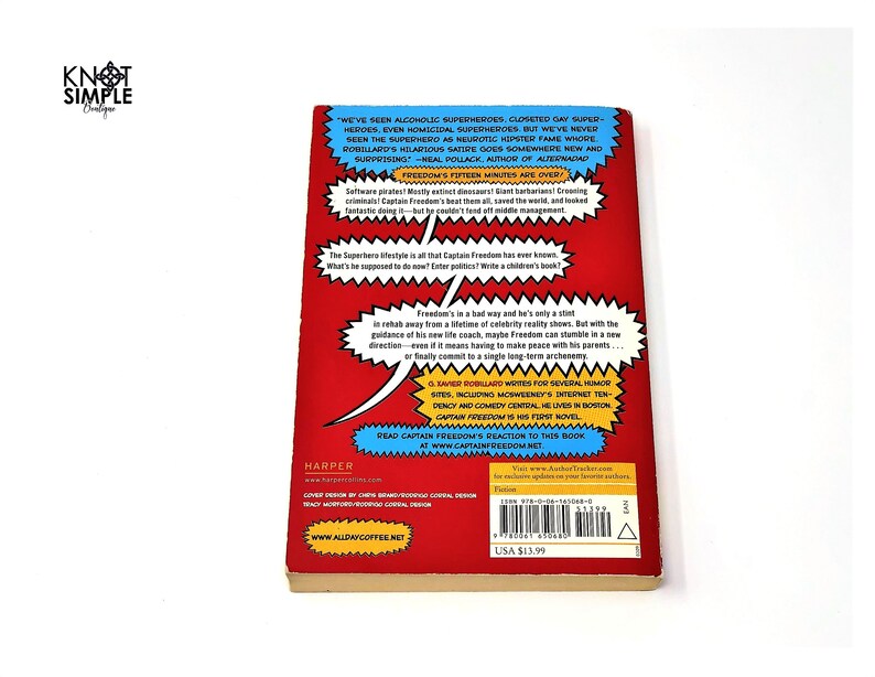 Captain Freedom: A Superhero's Quest by G. Xavier Robillard Page ...