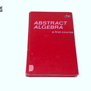 Vintage 1973 Hardcover Book Algebra First Course by Larry Joel ...