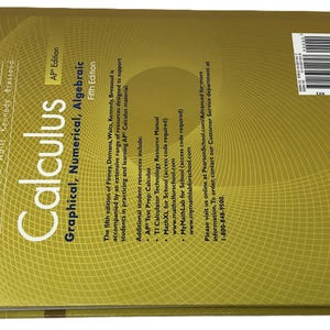 Graphical, Numerical, Algebraic Calculus 5th Edition AP Study Guide ...