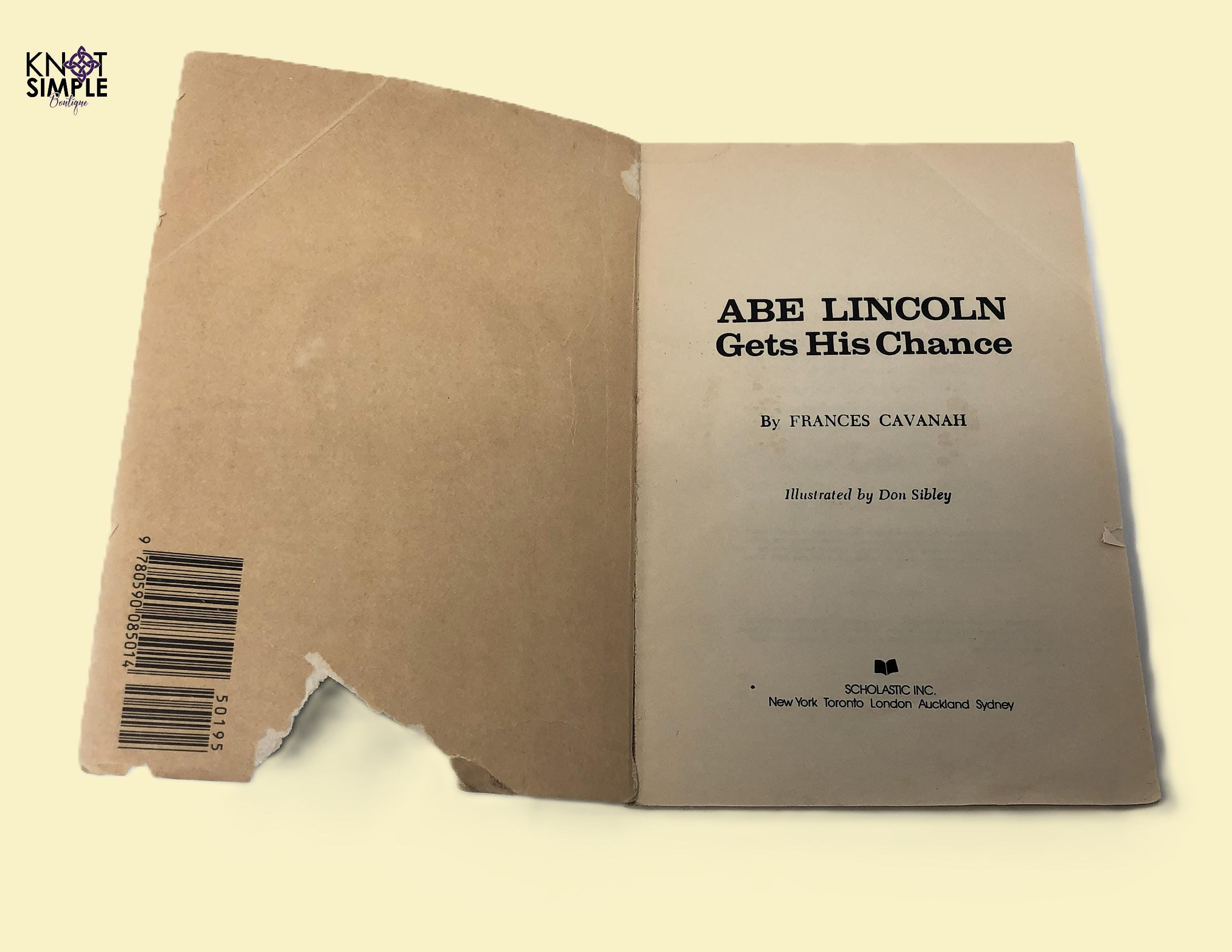 Abe Lincoln Gets His Chance: Young Abraham's Journey - Historical ...