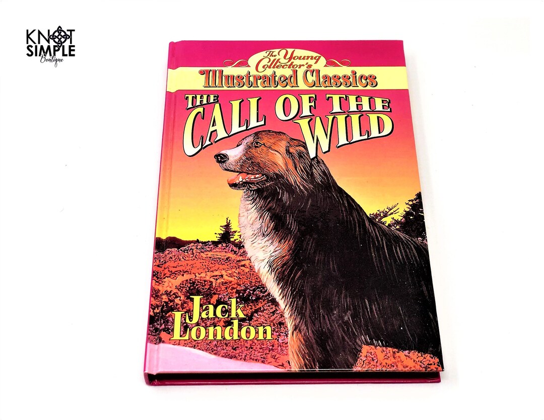 Jack London's the Call of the Wild 1995 Collectible Illustrated ...
