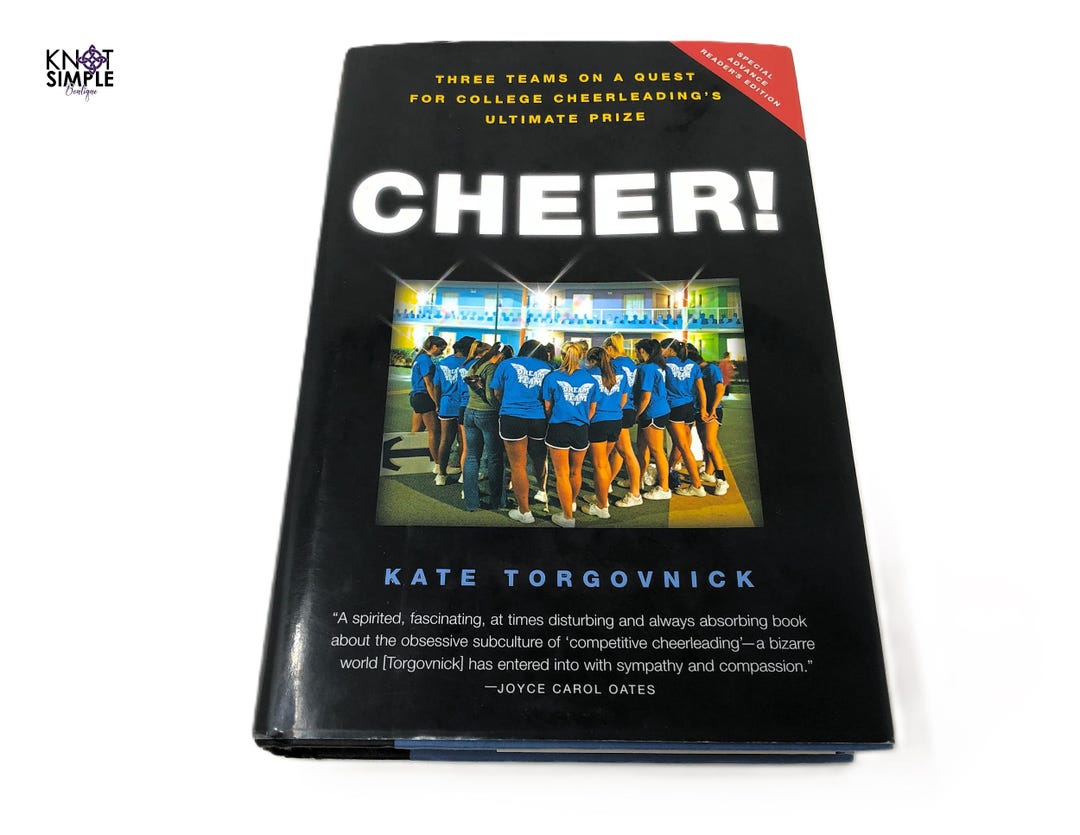 Cheer!: Inside the Secret World of College Cheerleaders - Advance ...