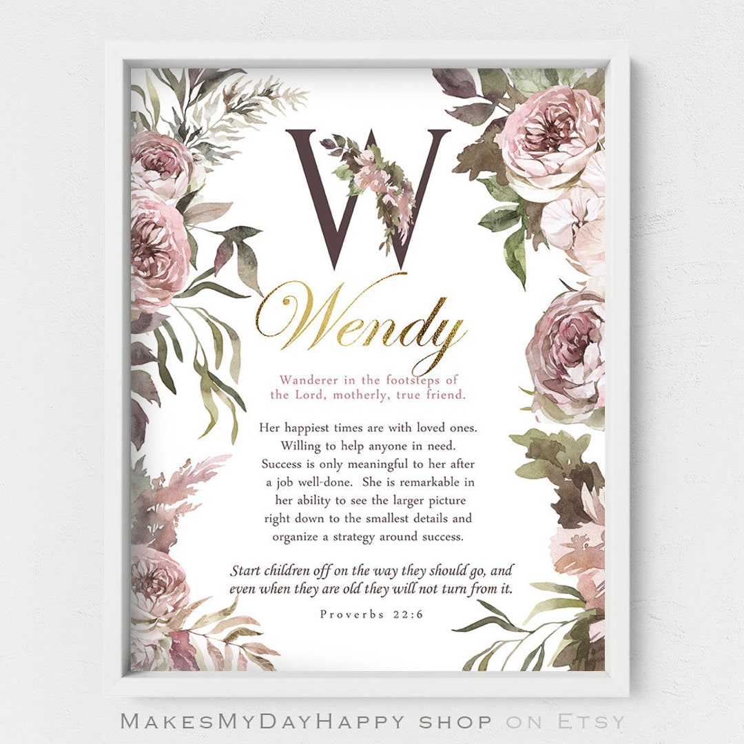 Wendy Name Meaning,proverbs 22:6,custom Floral Given Name,bohemian Wall ...