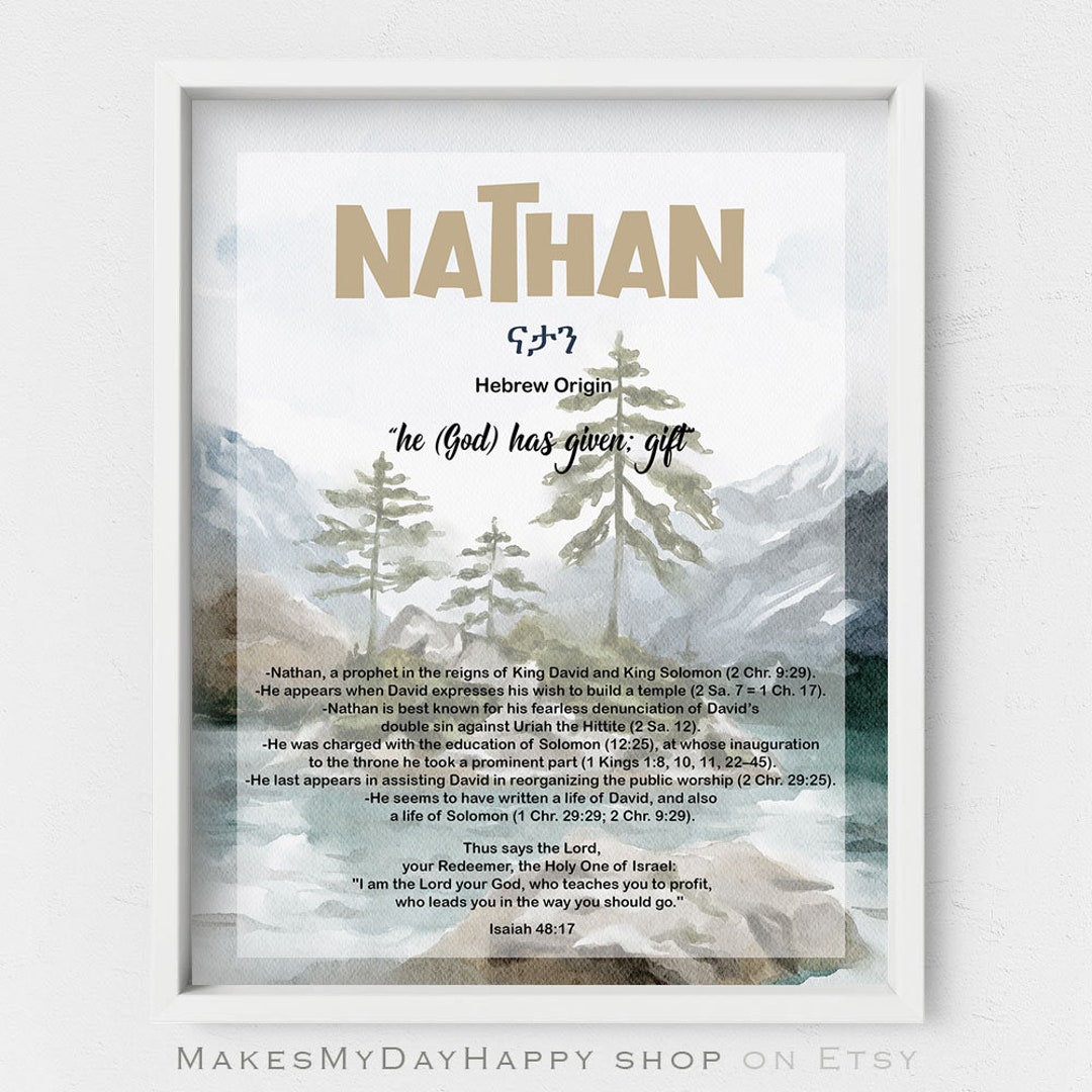 Nathan Name Meaning,biblical Meaning,pine Forest,isaiah 48,name Origin ...