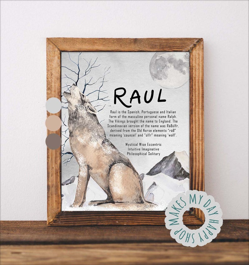 Raul Personalized Spanish Name Meaningcustom Printable Name - Etsy