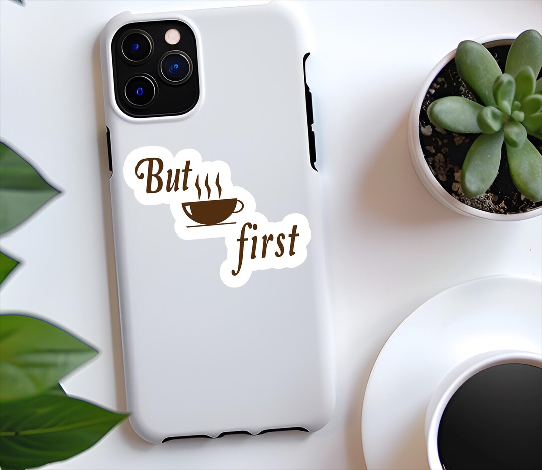 But First Coffee Sticker - Etsy