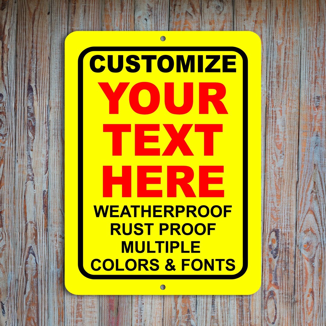 Yellow Custom Metal Sign: Personalized Text, Indoor/outdoor Aluminum - Etsy
