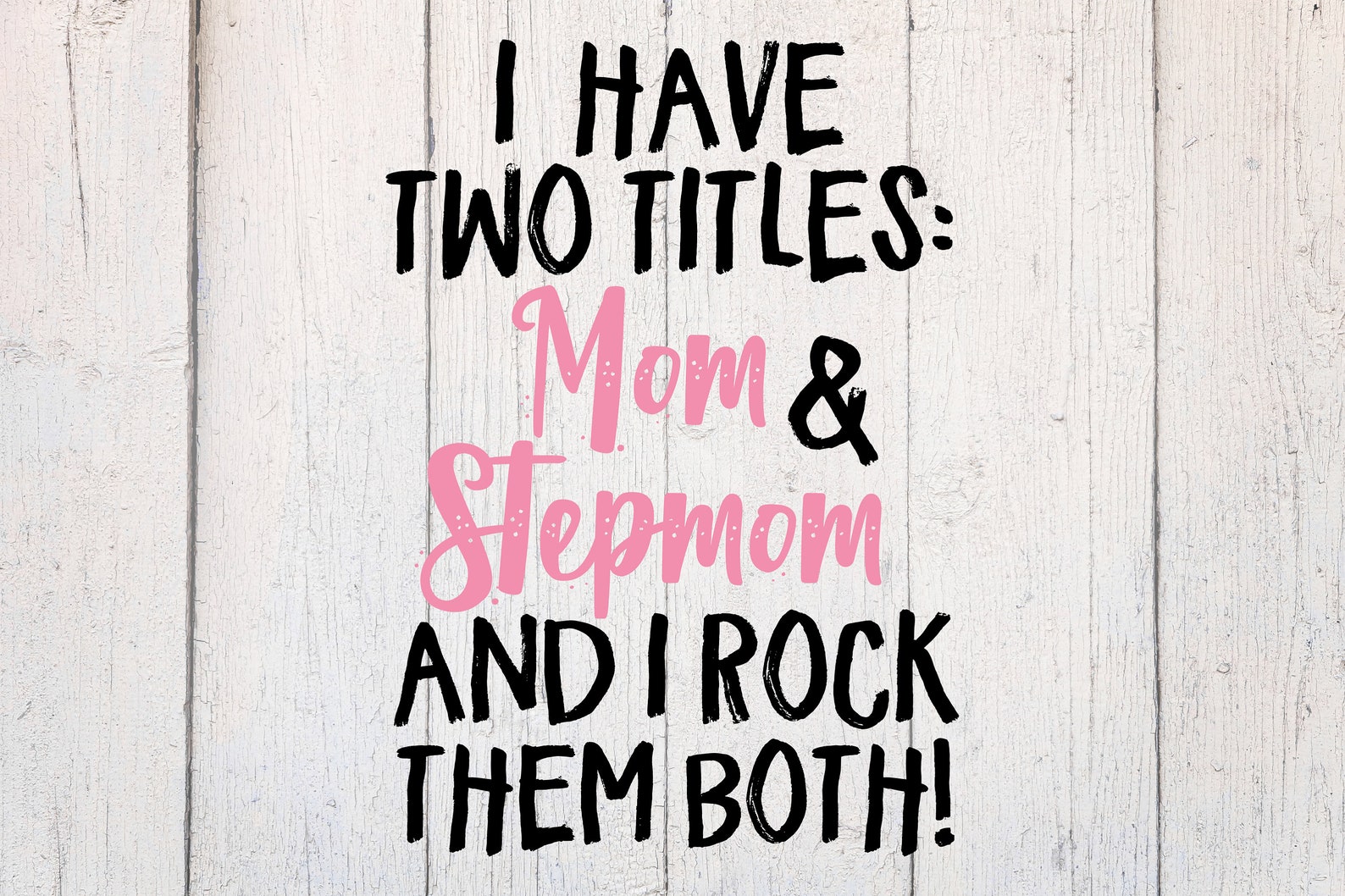 Stepmom Svg Step Mom Svg Stepmother Svg Stepmom Cut File Etsy