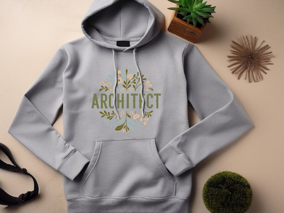 Architect Hoodie. Architect Gift. Architecture Top. Building Design ...