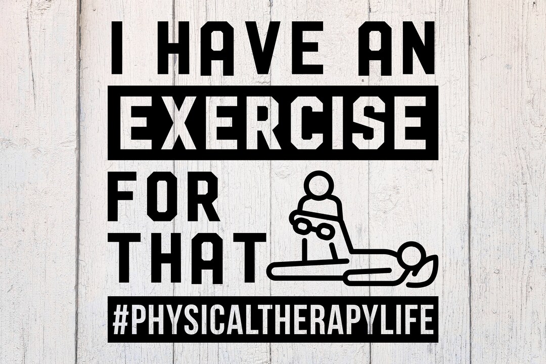 Physical Therapy Svg. Pt Svg. Physical Therapist Svg. Physio Svg ...