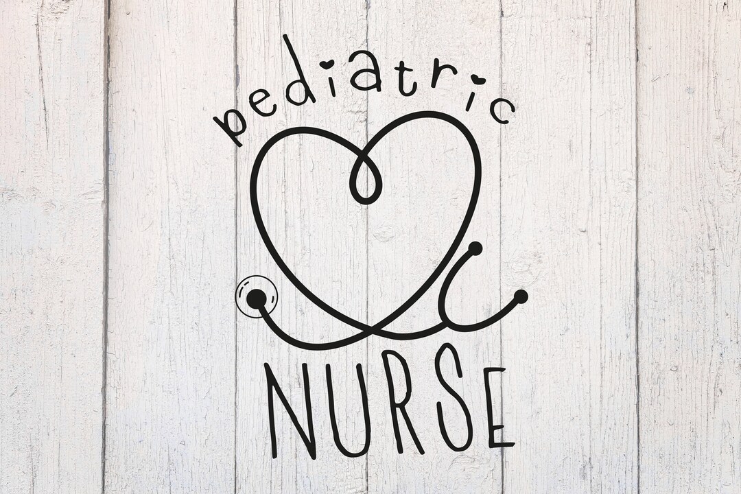 Pediatric Nurse Svg. Peds Nurse Svg. Nurse Appreciation Svg ...