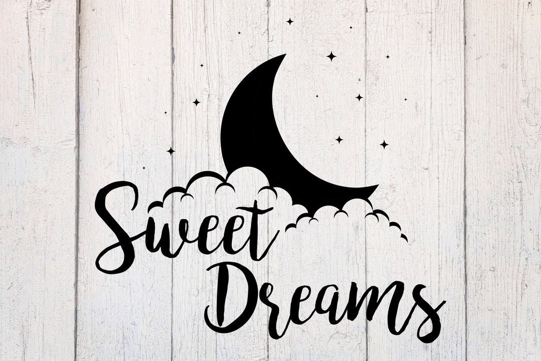 Dream Svg. Moon Svg. Sleep Svg. Dreaming SVG. Sleeping Svg. Dream Cut ...
