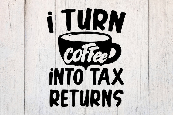 Tax SVG Accountant Svg Accounting Svg CPA Svg Tax Season | Etsy