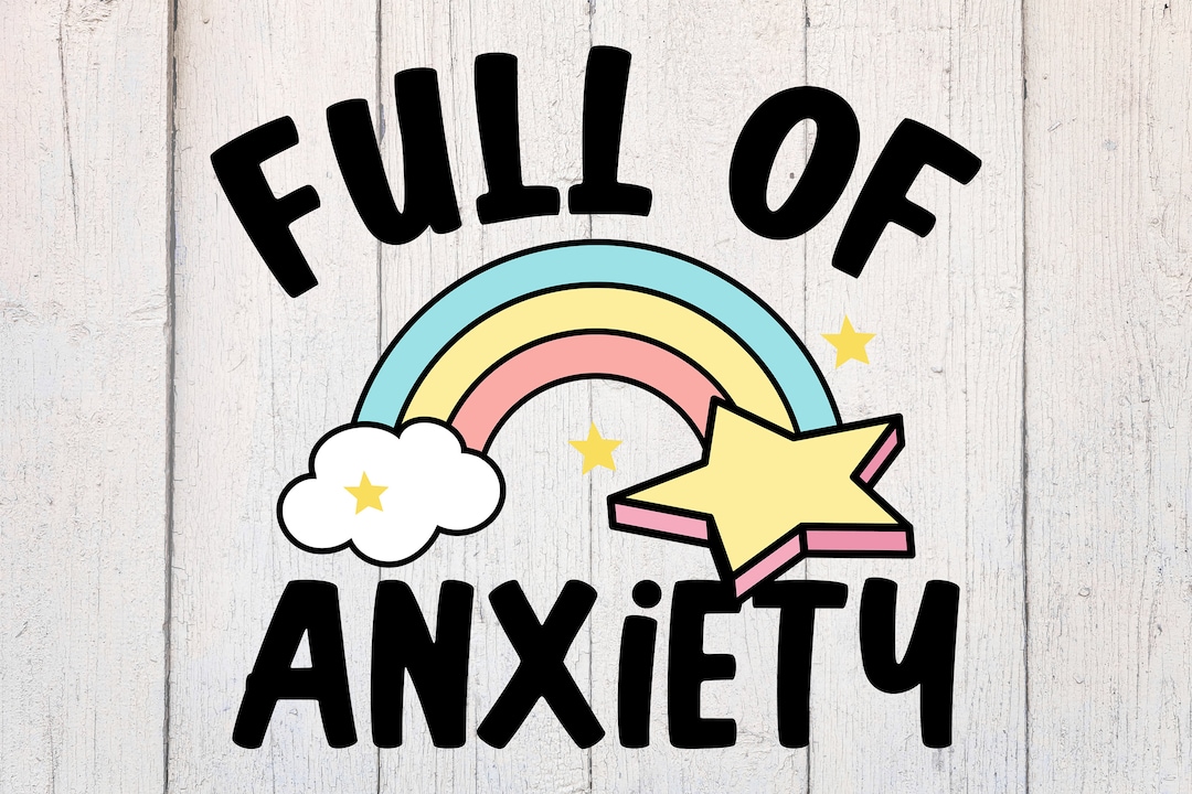 Anxiety SVG. Panic Svg. Rainbow Svg. Funny Svg. Cut File Dxf. Download ...