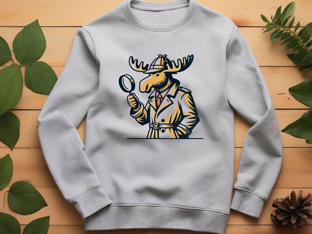 Moose Sweater. Moose Gift. Detective Moose. Funny Moose Gift. Nature ...